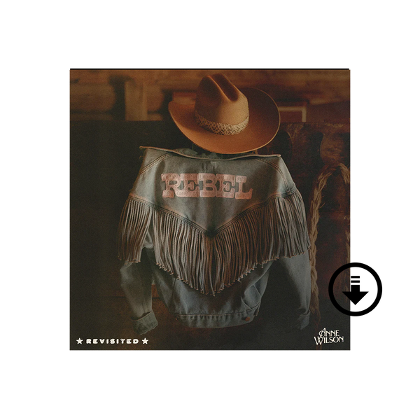 REBEL (REVISITED) Digital - Anne Wilson Official Store