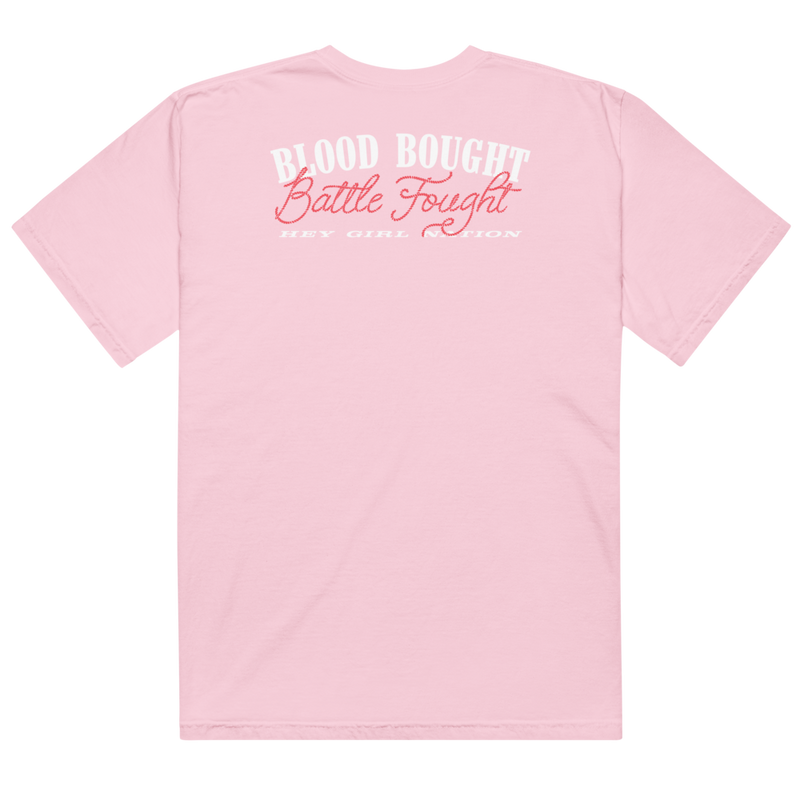 Hey Girl Nation Battle Fought Pink T-Shirt - Anne Wilson Official Store